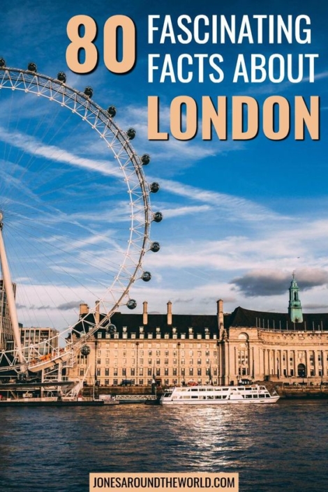 London Facts • 80 Cool, Fun & Interesting Facts About London, UK