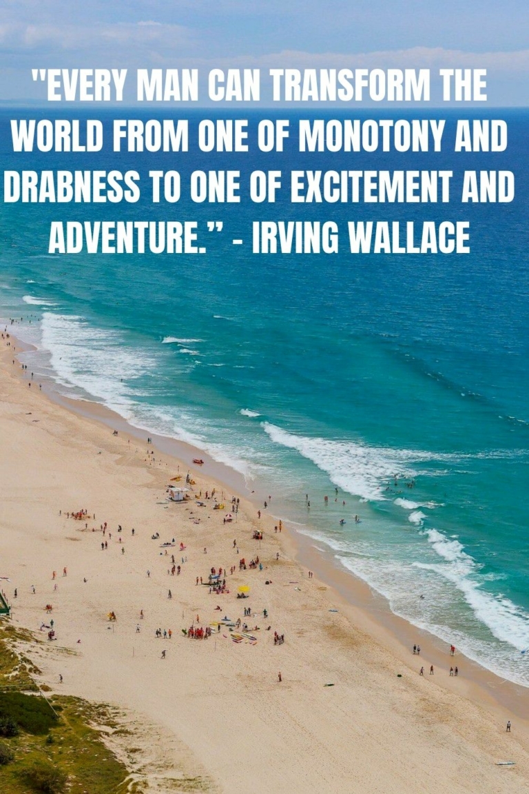 130 Adventure Quotes To Inspire & Ignite Your Wanderlust