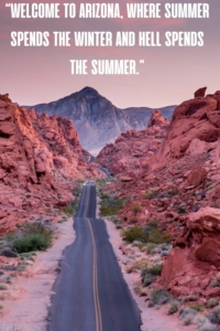 92 Best Arizona Quotes, Sayings & Captions for Instagram