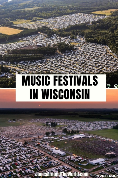 Top 10 Music Festivals in Wisconsin For Your Bucket List - Jones Around ...
