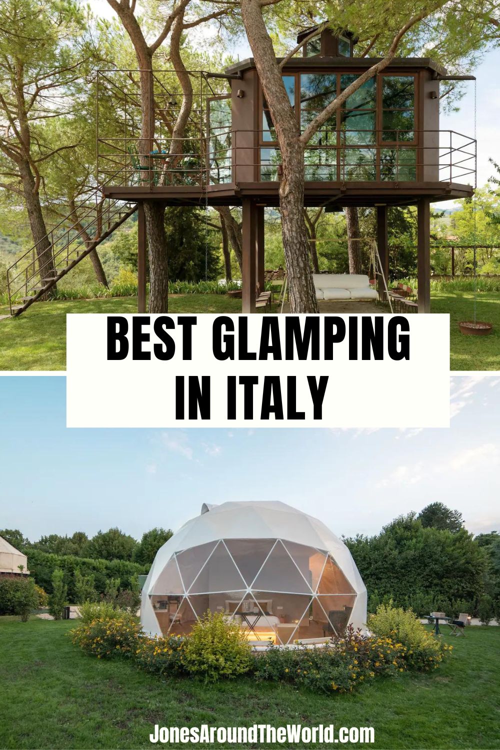 The 15 Best Places to Go Glamping In Italy (2023 Edition)