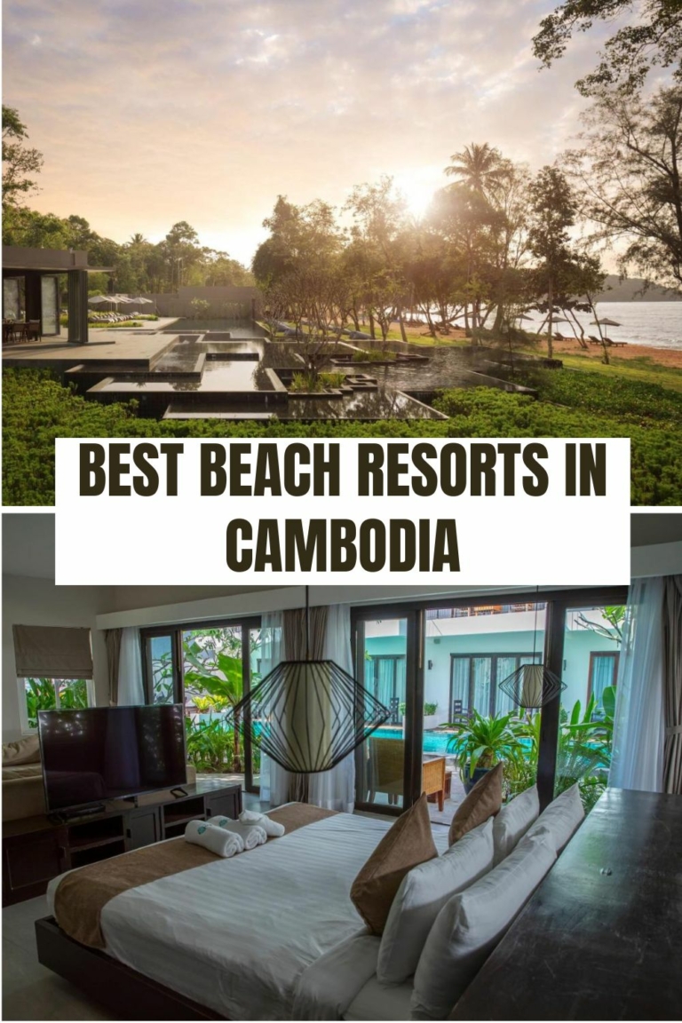 15 Best Beach Resorts in Cambodia to Stay in 2023