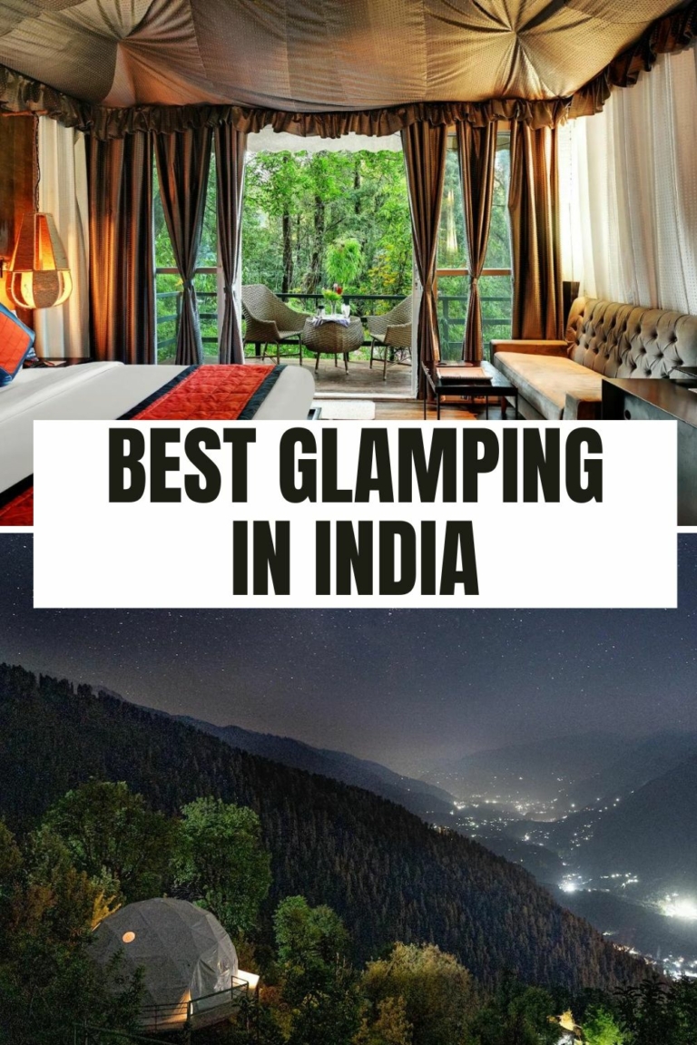 15 Best Places To Go Glamping in India - Jones Around The World