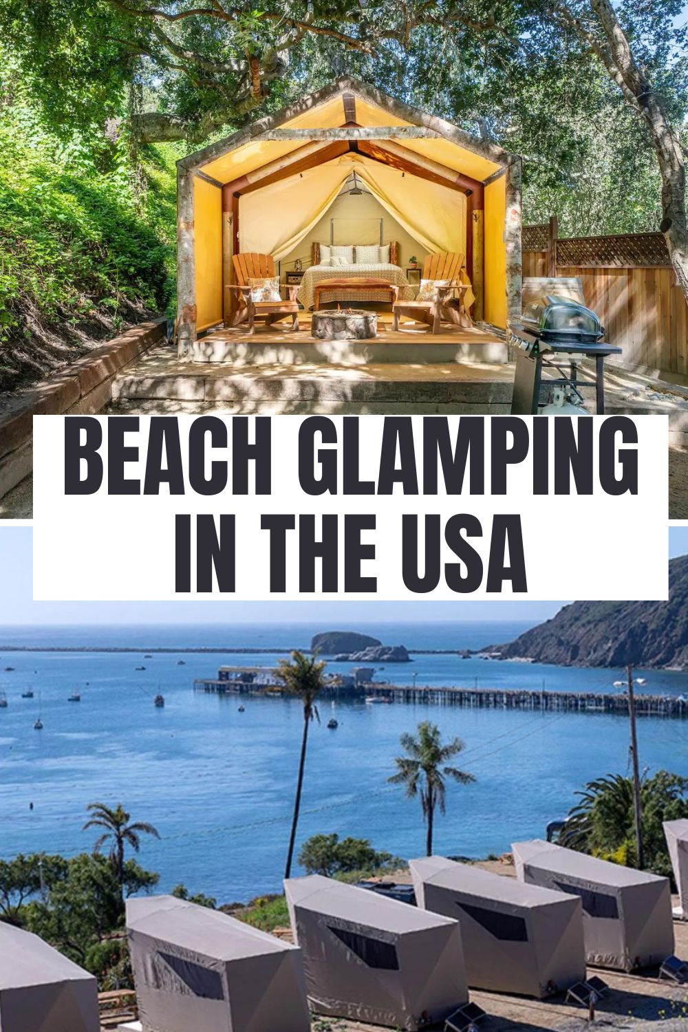 BEACH GLAMPING: 15 Best Places to Stay in The USA