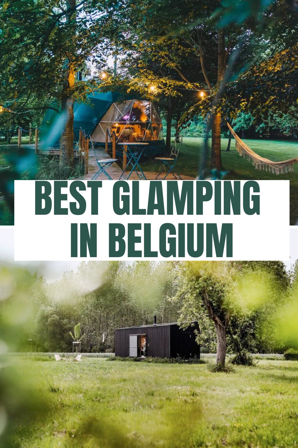 15 Best Glamping Belgium Sites For A Luxe Getaway