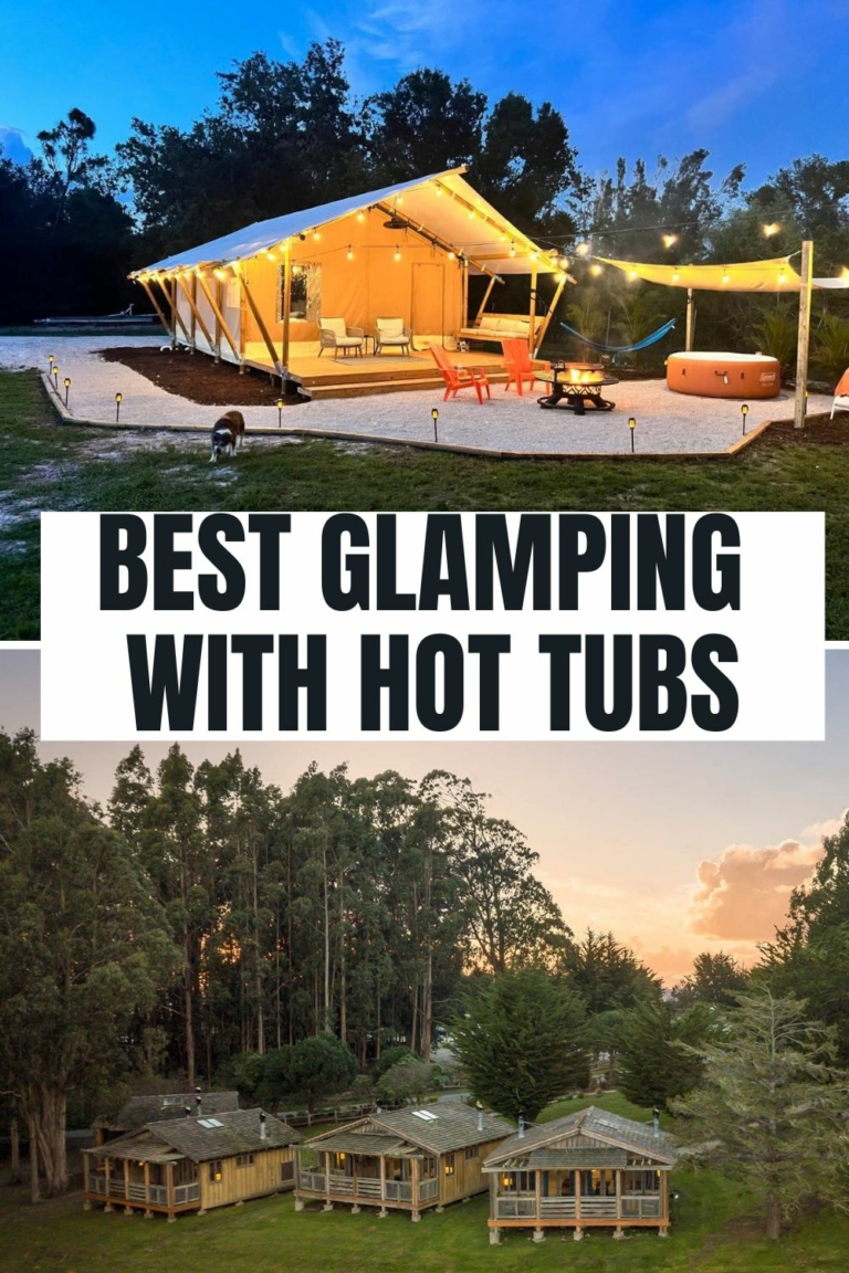 15 Epic Places To Go Glamping with Hot Tubs
